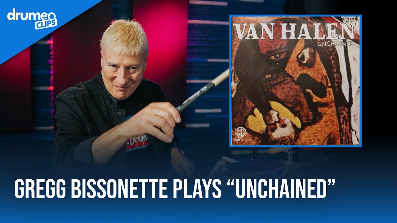 Gregg Bissonette Takes On Van Halen's 'Unchained'